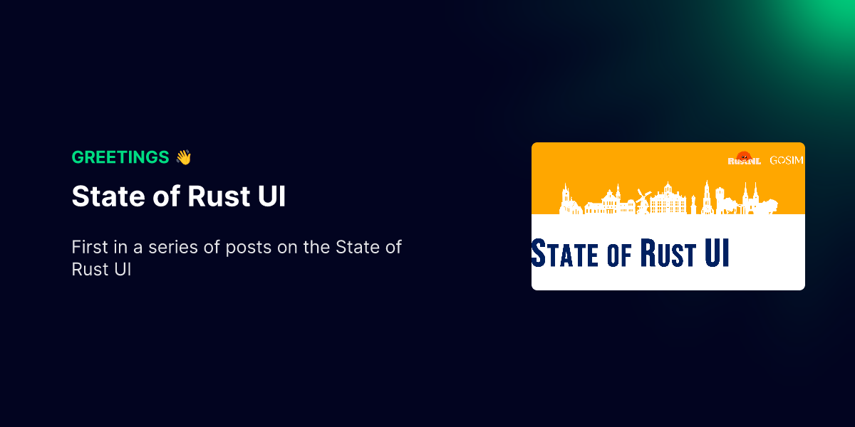 State of Rust UI - GOSIM Blog